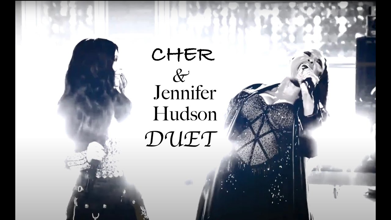 Cher & Jennifer Hudson Duet - If I Could Turn Back Time / Believe ...