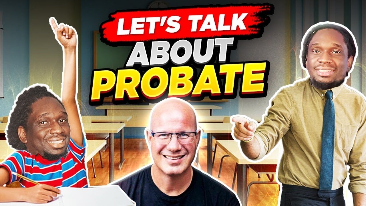 Lets Talk About Probate - YouTube