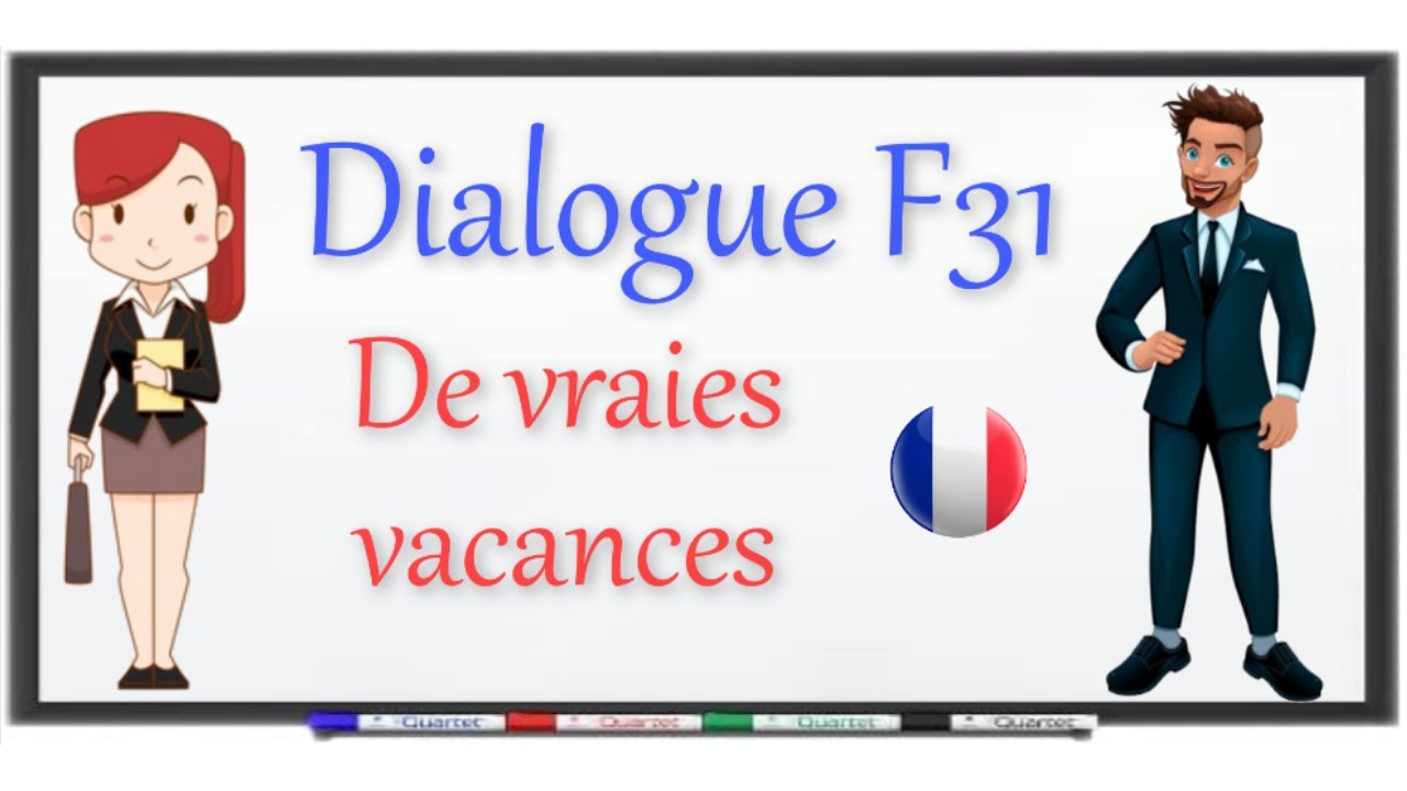 parler le français facilement : De vraies vacances - YouTube