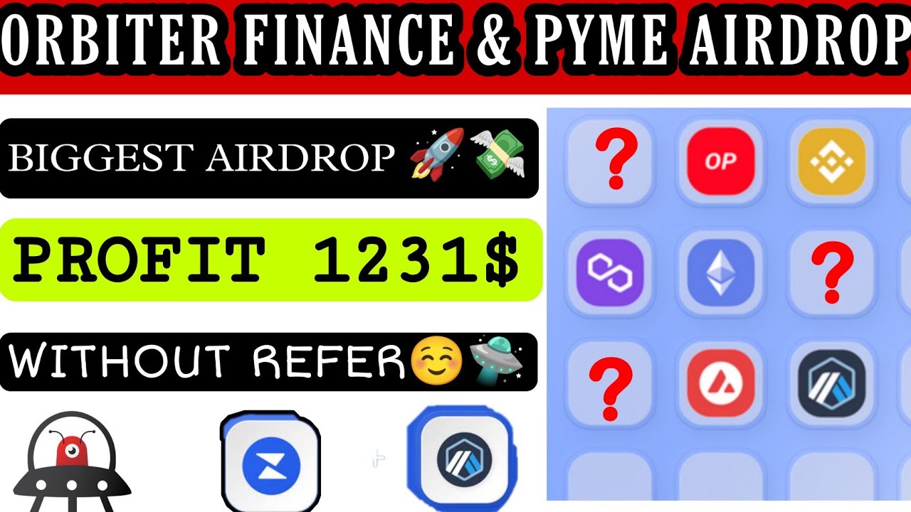 ORBITER FINANCE AIRDROP| PYME QUEST AIRDROP| #airdropfree # ...