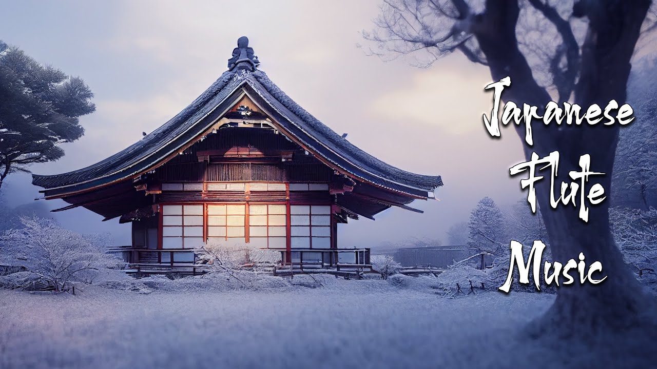 Winter in Japan - Japanese Flute Music For Meditation, Healing ...