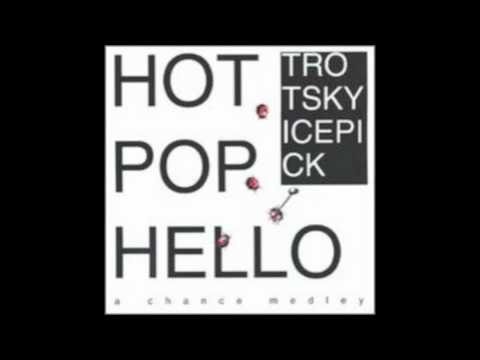 TROTSKY ICEPICK - Rubberband - YouTube