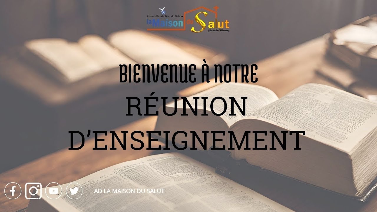 Réunion d'enseignement / AD La Maison du Salut - YouTube