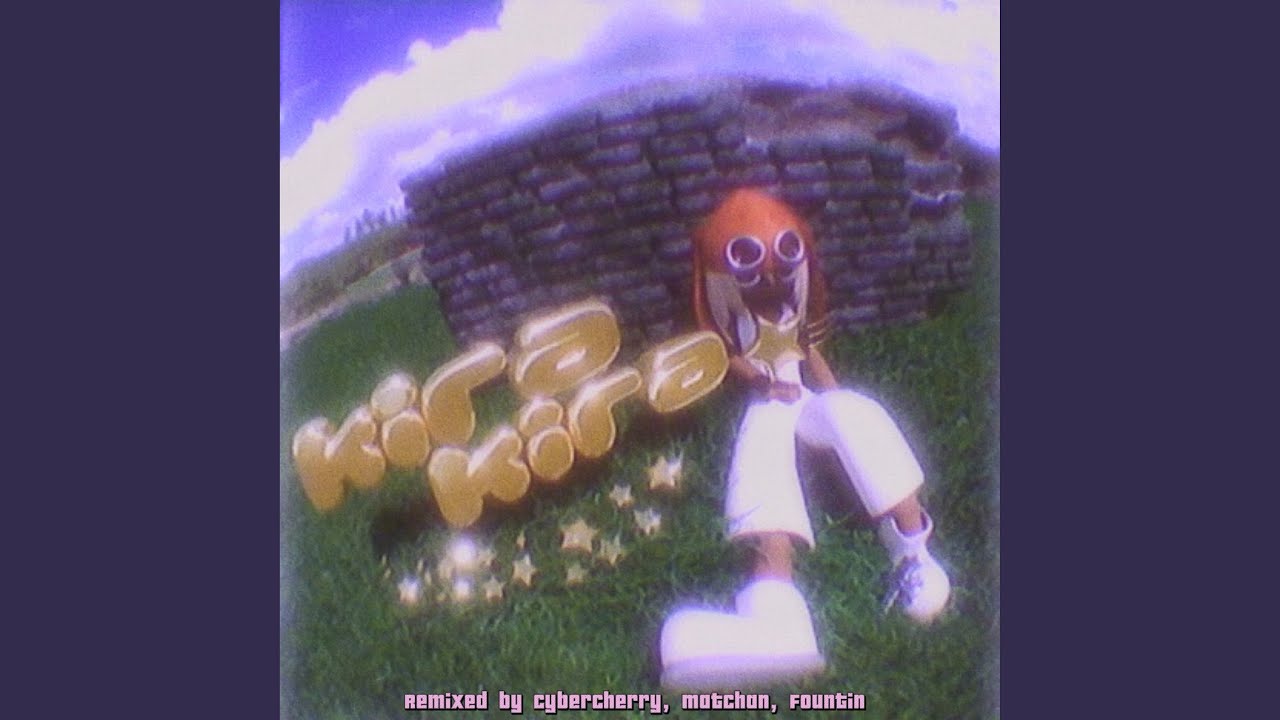 Kirakira (Cyber Cherry Remix) - YouTube