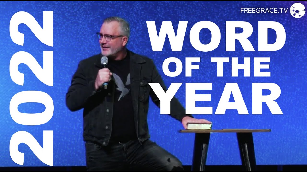 Word of the Year for 2022 | Pastor Eric Dykstra - YouTube
