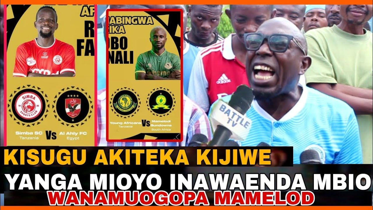 KISUGU AKITEKA KIJIWE ATAMBA YEYE TU SIMBA Vs AL AHLY/ YANGA WAMEVAMIA ...