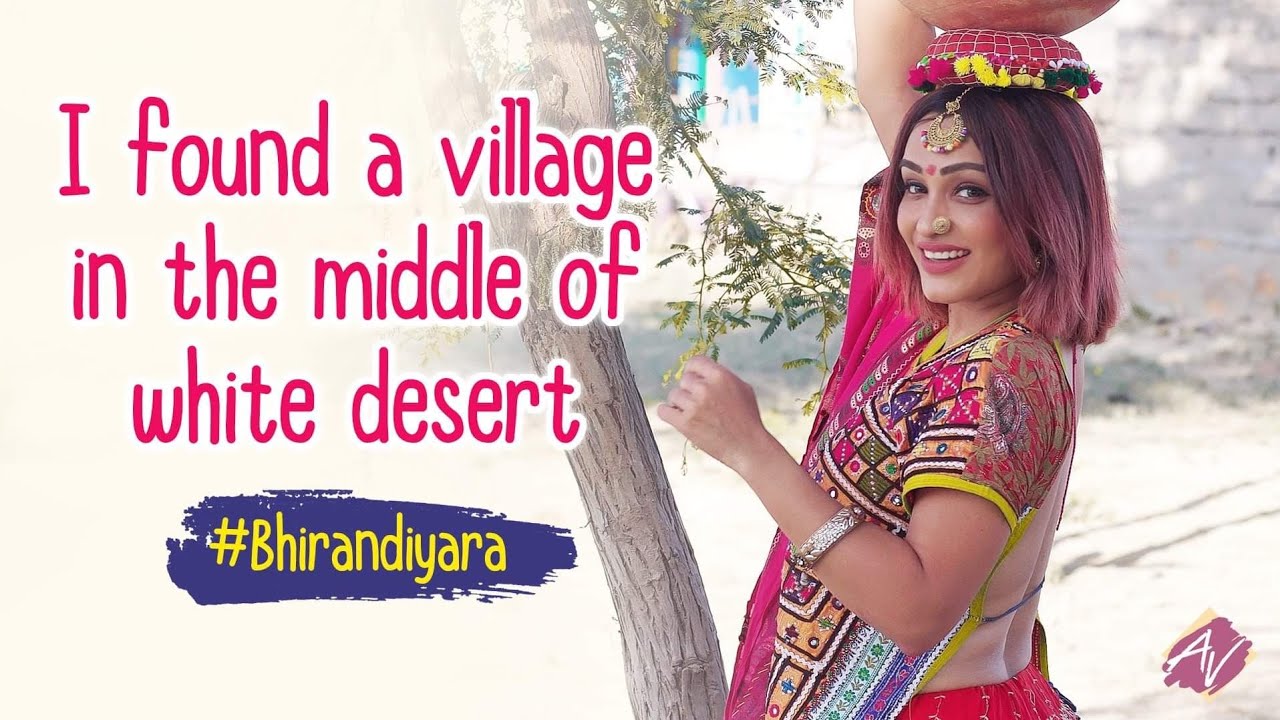 I found a village in the middle of white desert | Bhirandiyara | Aarya ...