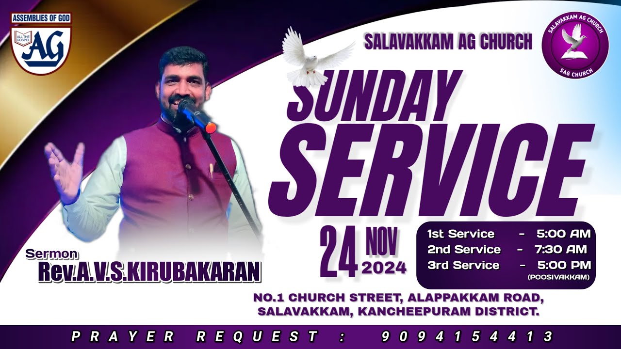 SUNDAY SERVICE || 24 NOV 2024 || REV.A.V.S.KIRUBAKARAN || SALAVAKKAM AG ...