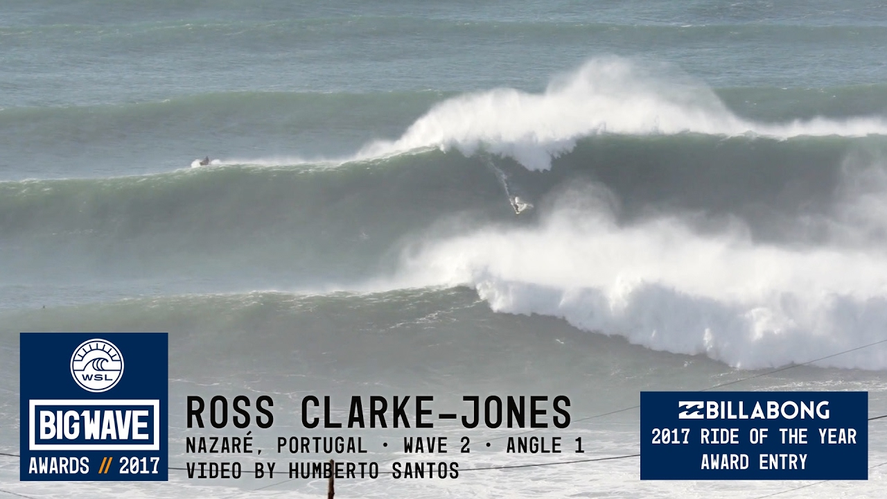 Ross Clarke-Jones at Nazaré 2 - 2017 Billabong Ride of the Year Entry ...
