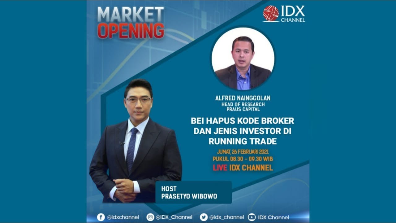 MARKET OPENING 26 FEBRUARI 2021 - IDX CHANNEL LIVE - YouTube