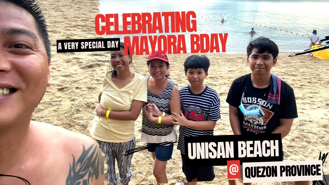 Mayora's Bday & Family Celebration Calilayan Cove Beach Unisan Quezon ...