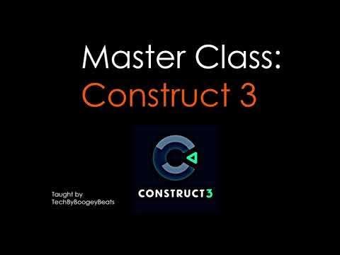 MASTER CLASS: Learning Game Devlopment with Construct 3 - Lesson 1 [DOWNLOADING CONSTRUCT 3 ...