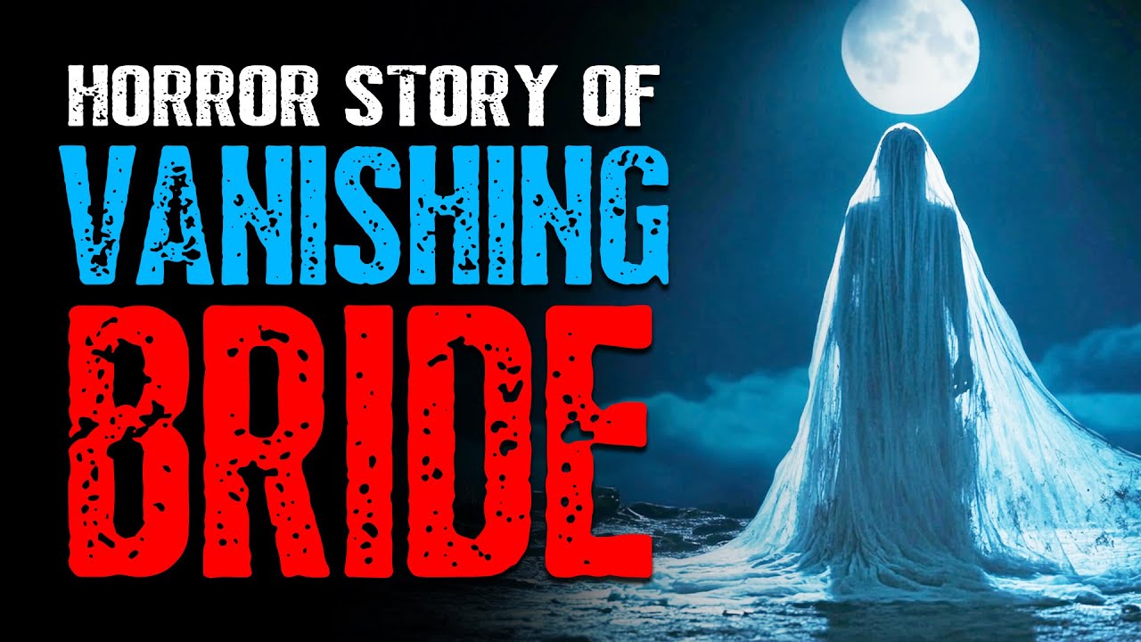 The Vanishing Bride: Esther Wren’s Ghostly Revenge | Dare to Listen ...