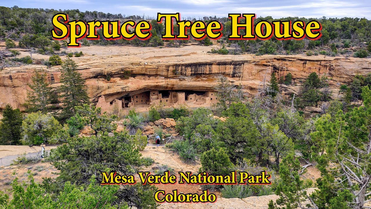 Spruce Tree House, Mesa Verde National Park, Colorado - 4K - YouTube