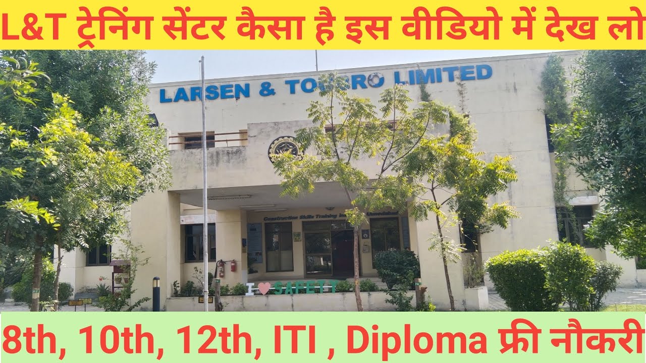 Larsen & toubro csti training requirements 2023 |Csti training 2023 ...