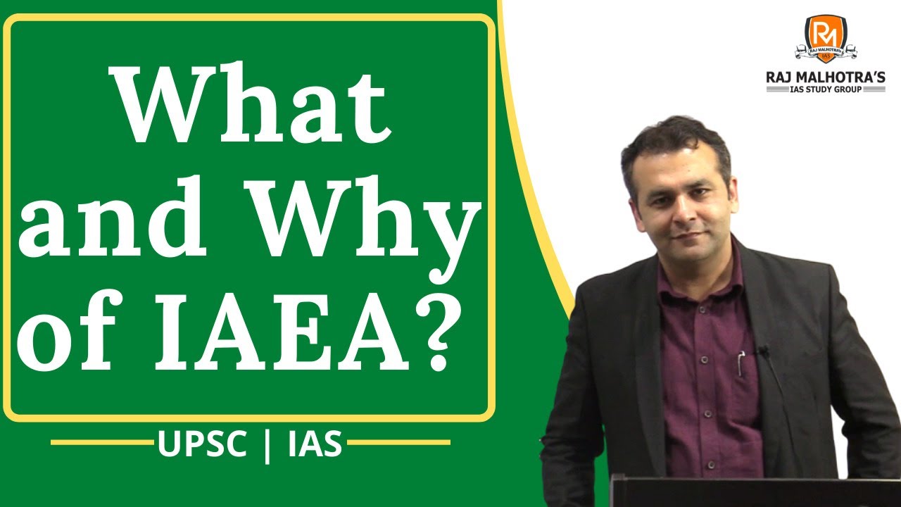 What and Why of IAEA? UPSC | IAS - YouTube