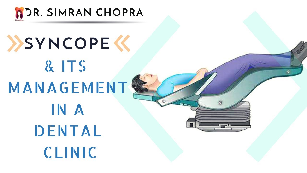 Syncope l How to Manage Syncope in Dental Clinic l Syncope in Hindi ...