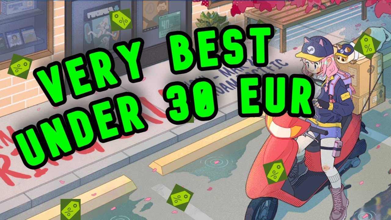 BEST DEALS UNDER 30 EUR / USD // STEAM SPRING SALE 2024 - YouTube