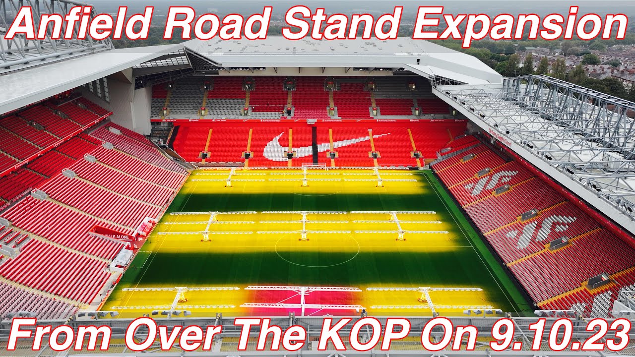 Anfield Road Stand Expansion 9.10.23. A close look from over the KOP ...