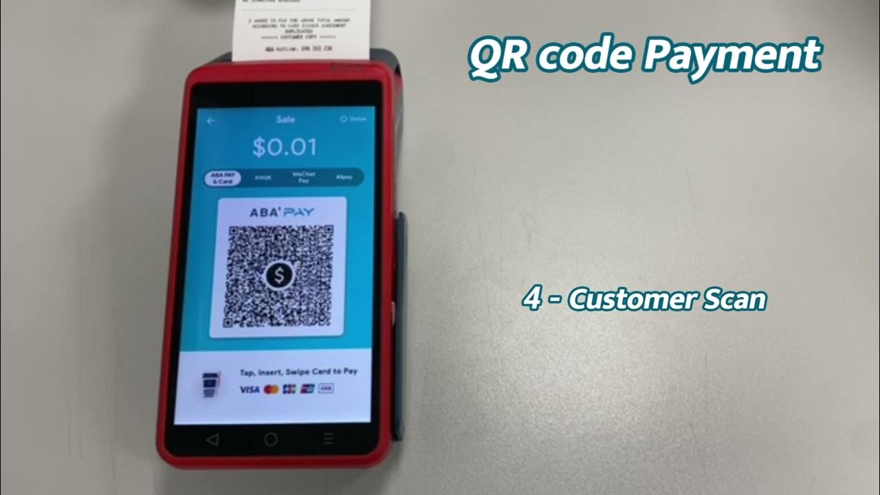 Part 4. របៀបស្កេន KHQR Code ABA POS/ How to scan KHQR QR code Payment ABA POS. - YouTube