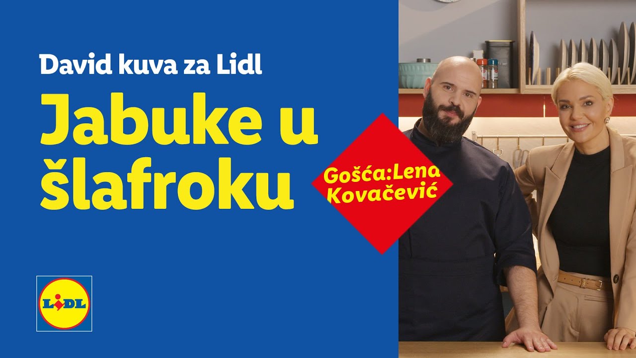 Jabuke u šlafroku │ gošća Lena Kovačević │ David kuva za Lidl │ Lidl ...