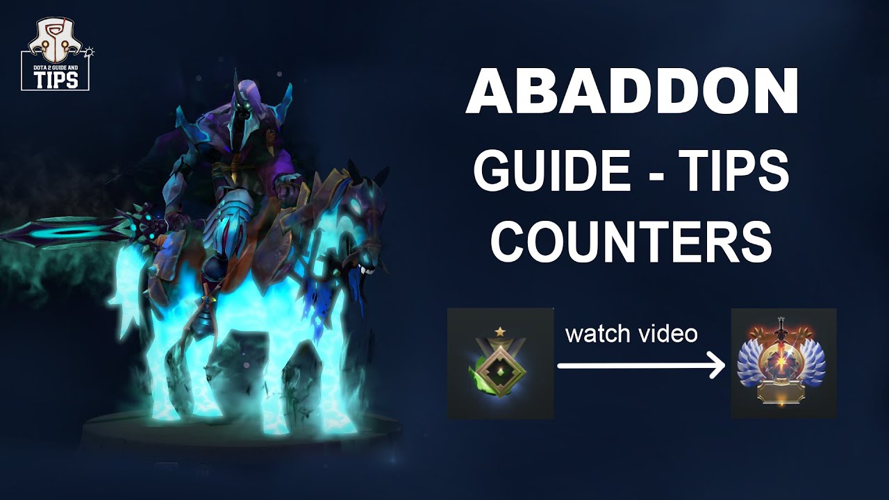 Abaddon Dota 2 Guide and Tips | Counters | Skills builds | Items builds ...