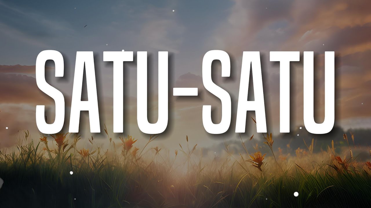 Idgitaf - Satu Satu (Lirik) - YouTube