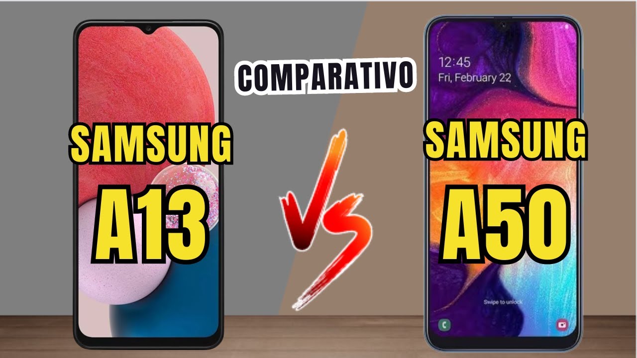 SAMSUNG A13 VS SAMSUNG A50 COMPARATIVO, QUAL COMPRAR ? 📱 @canaldwn ...