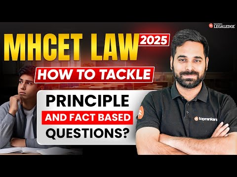 MHCET Law 2025 - How to Solve Principle & Fact-Based Legal Reasoning Questions