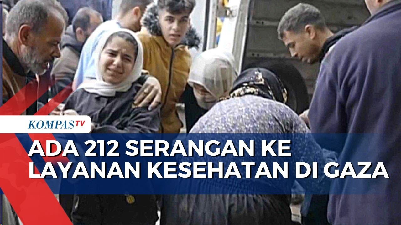 WHO Akui Ada 212 Serangan Israel ke Layanan Kesehatan di Gaza - YouTube