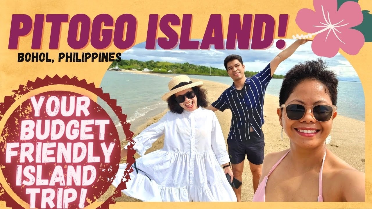 Budget Friendly | Island Hopping | Pitogo Island, Bohol, Philippines ...
