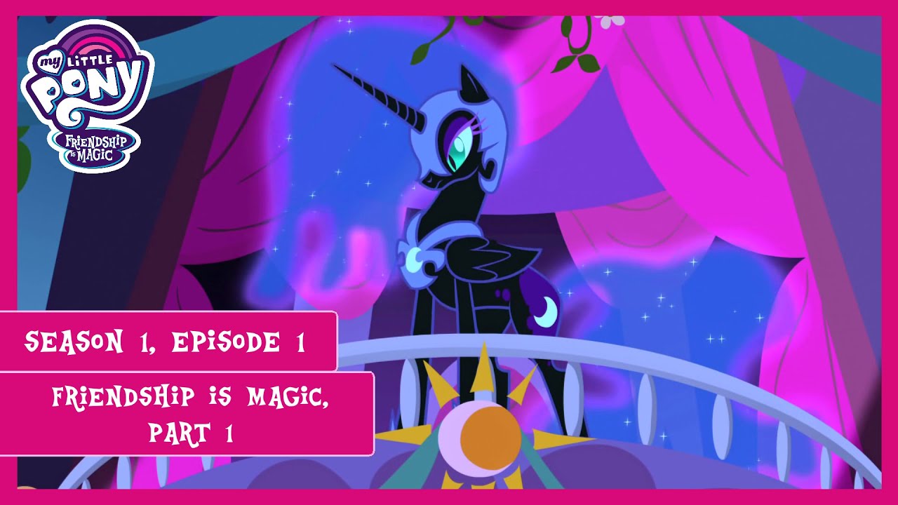 Friendship is Magic, Part 1 (Full Episode) - YouTube