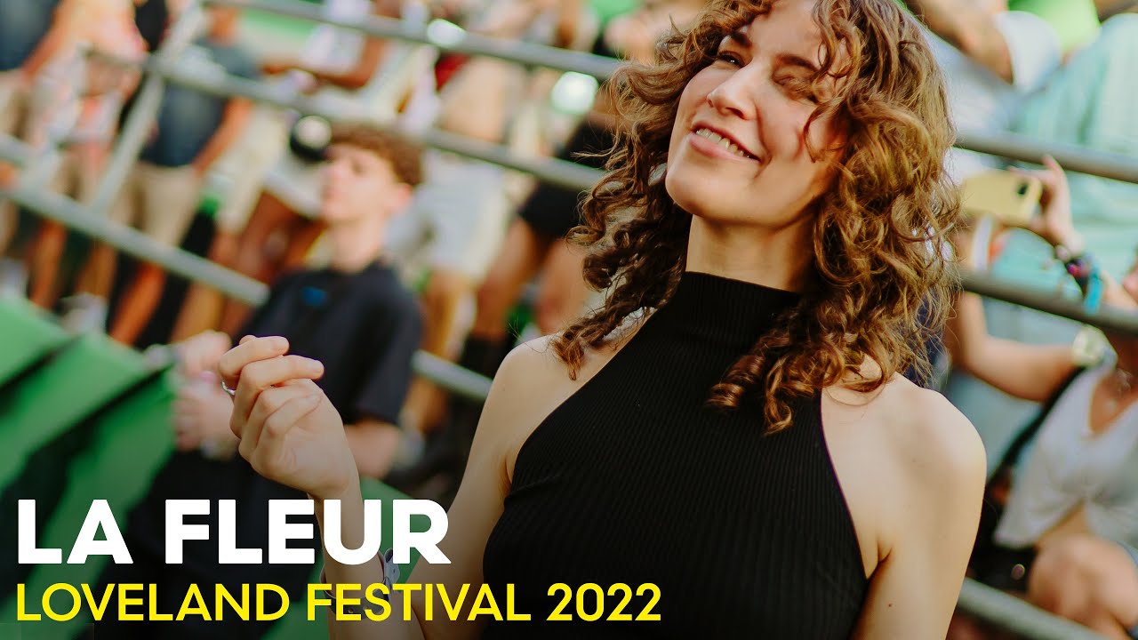 LA FLEUR at LOVELAND FESTIVAL 2022 🌸 - YouTube