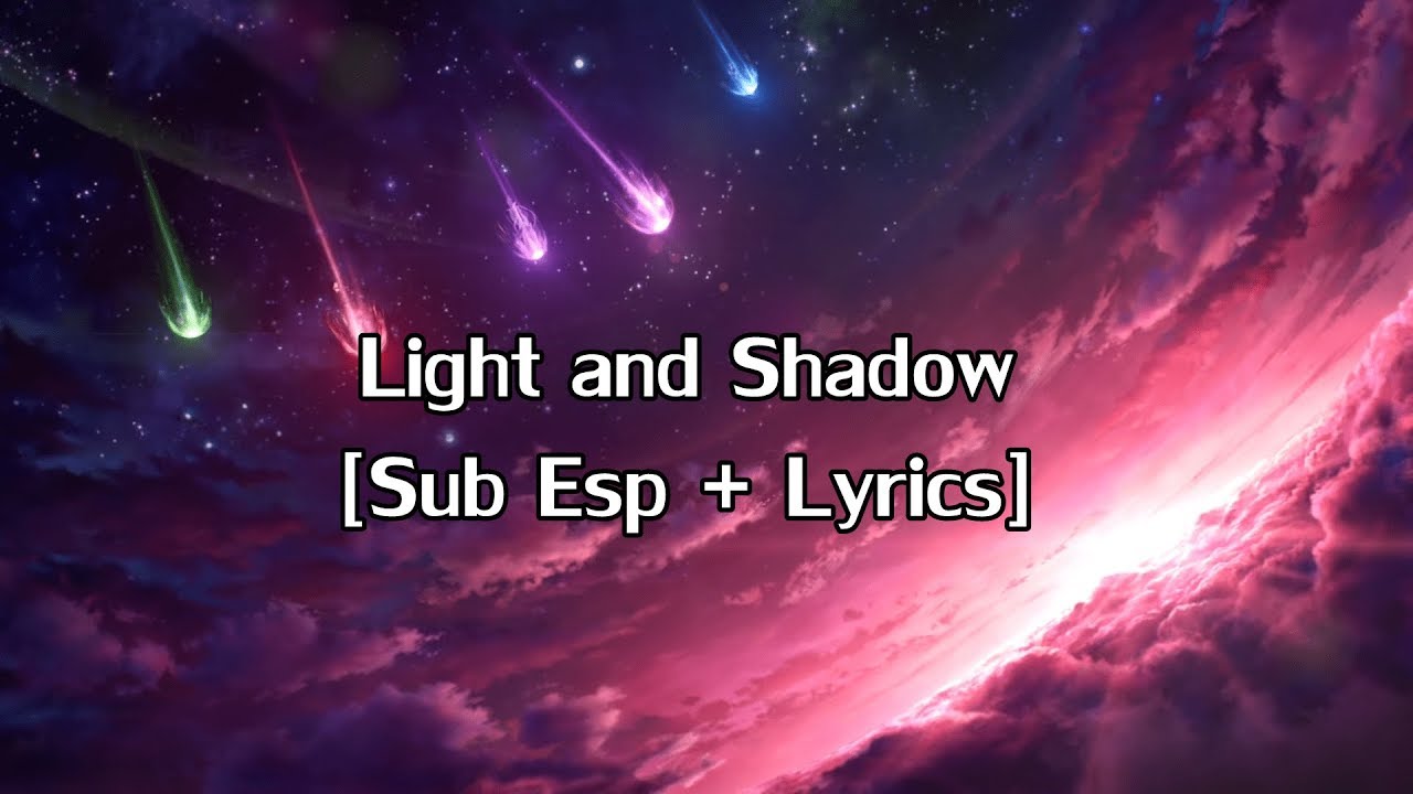 Light and Shadow [Sub Esp + Lyrics] Star Guardian 2019 - League of ...