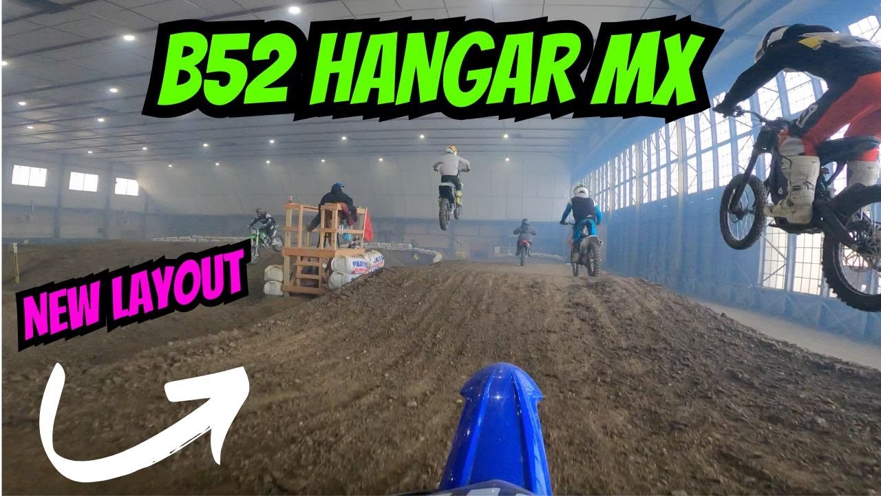 B52 Hangar Mx NEW LAYOUT | Bone Stock TTR 110 - YouTube