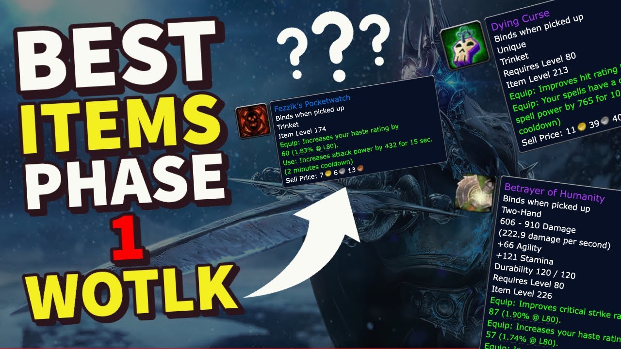 the-best-items-of-phase-1-wotlk-classic-youtube