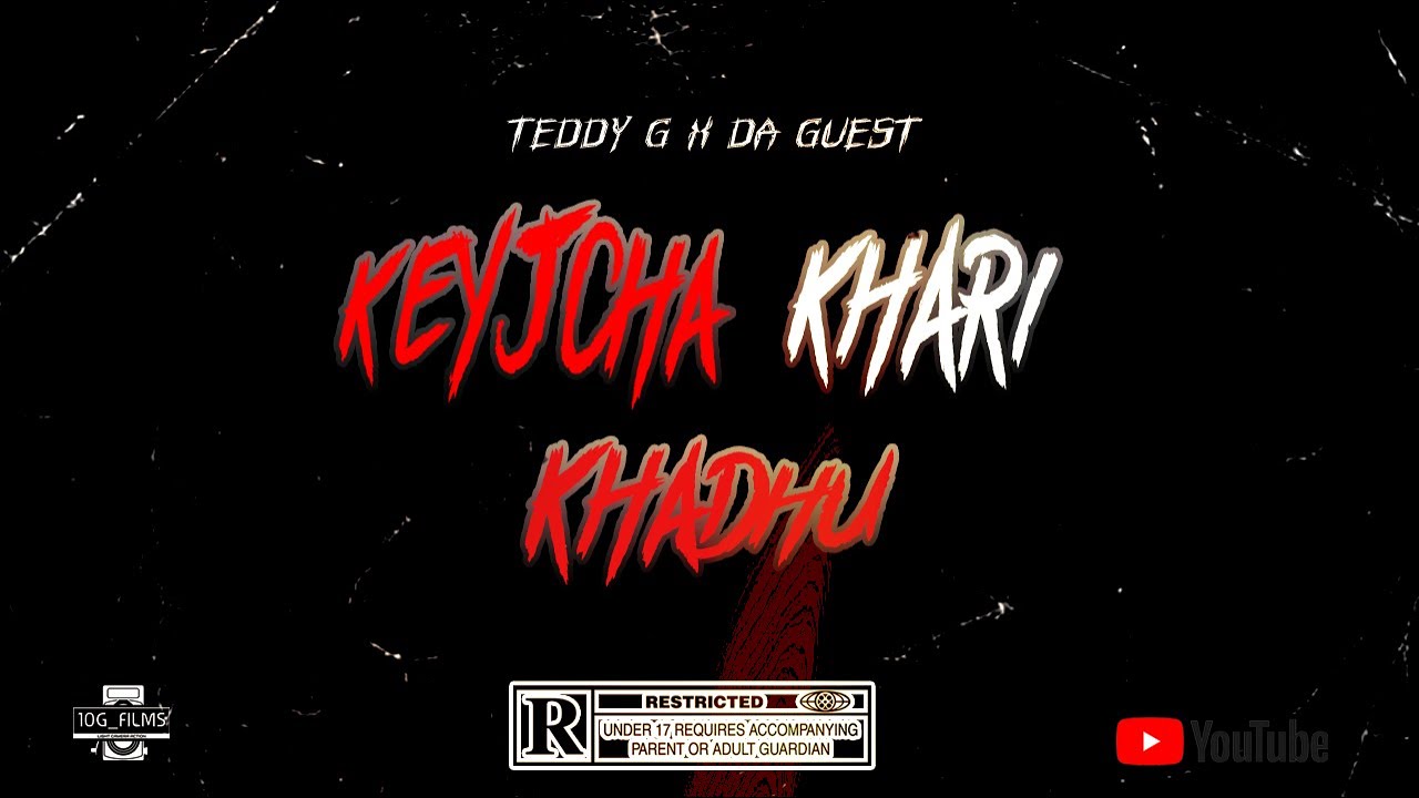 Teddy G x @DaGuest24 - Keyjcha Khari Khadhu ( Prod.by @tdawg_101 ) |Official Music Video| - YouTube
