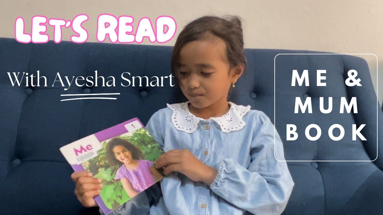 Me and Mum book | reading with Ayesha smart - YouTube