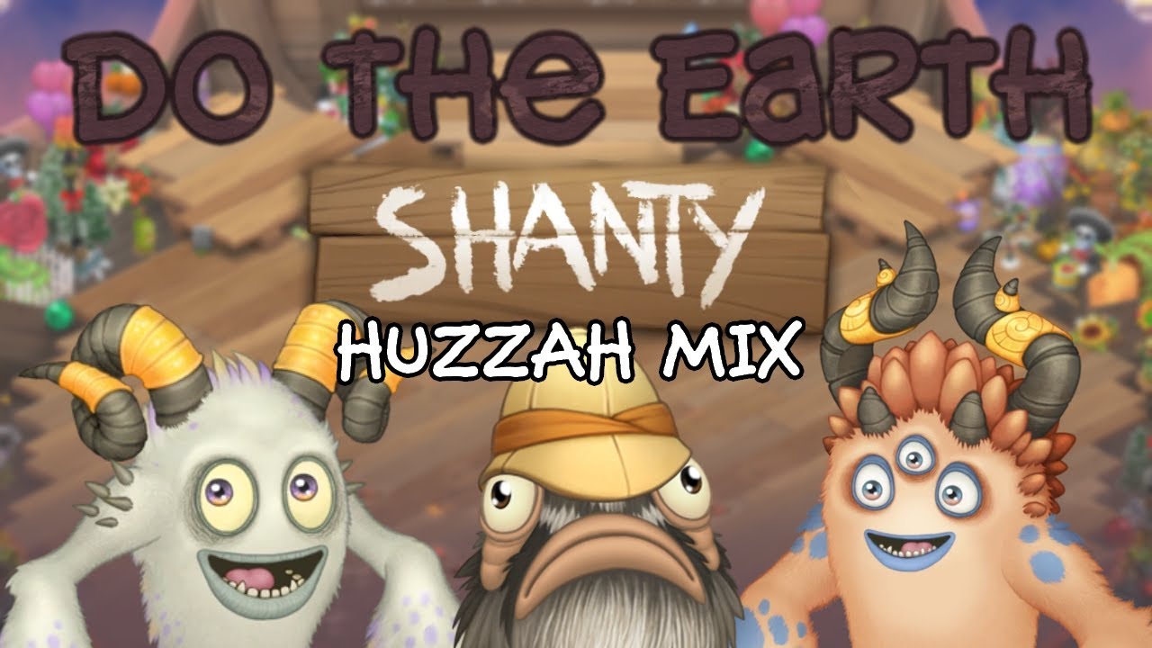 1K Sub Special - Do the EarthShanty! (HUZZAH mix) - YouTube