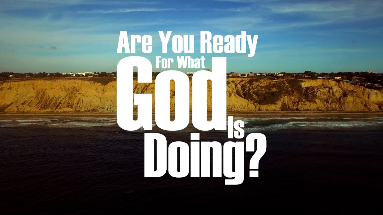 Are You Ready For What God Is Doing? | Pathway Church San Diego - YouTube