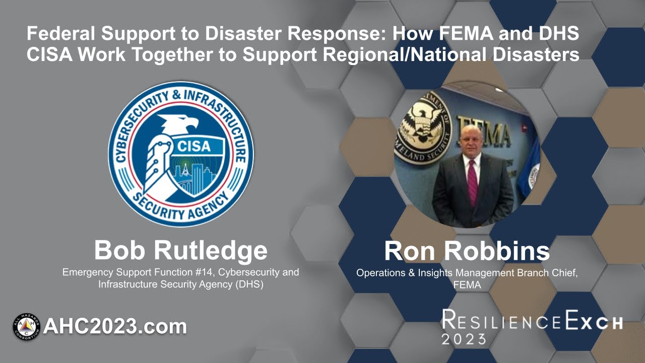 Federal Support to Disaster Response: How FEMA & DHS CISA Work Together ...