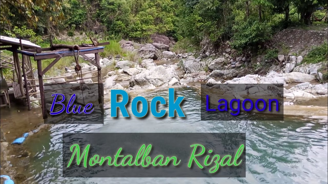 Blue Rock Lagoon @ Montalban Rizal, swimming to the max - YouTube
