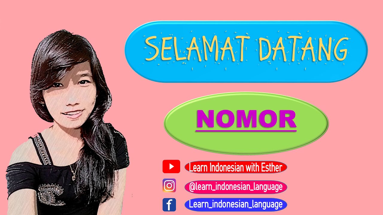 Learn Indonesian Language - How to say NUMBERS in indonesian with ...