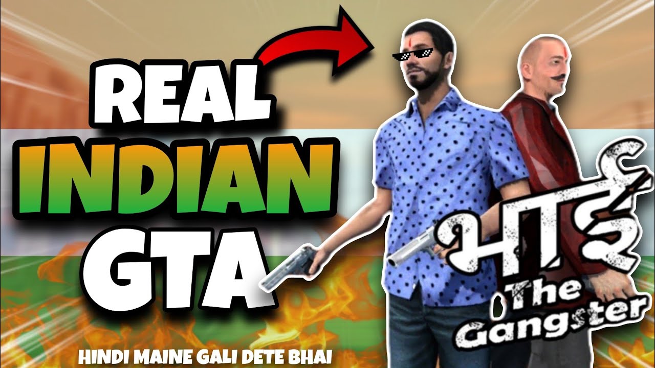 THIS IS REAL INDIAN GTA GAME 😱🤣 - BHAI THE GANG STAR - YouTube
