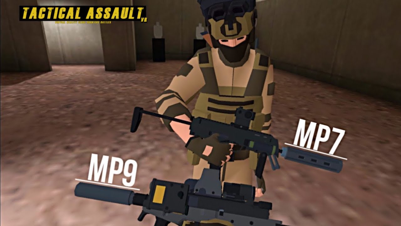 Tactical Assault VR MP9 vs MP7 - YouTube