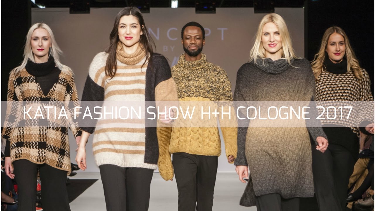 Katia fashion show H+H Cologne 2017 - YouTube