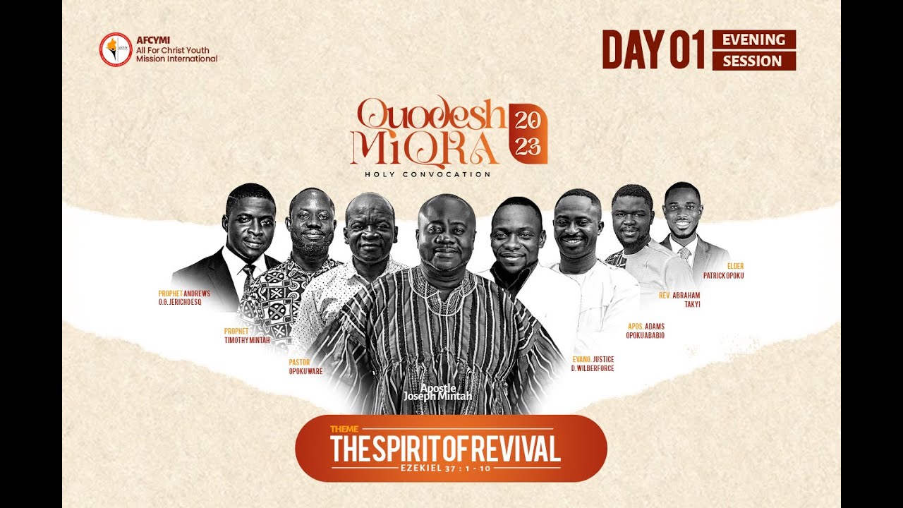 QUODESH MIQRA 2023 (THE SPIRIT OF REVIVAL-EZE.37:1-10) : DAY ONE ...