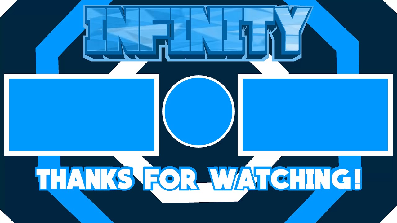 Infinity New Outro - YouTube