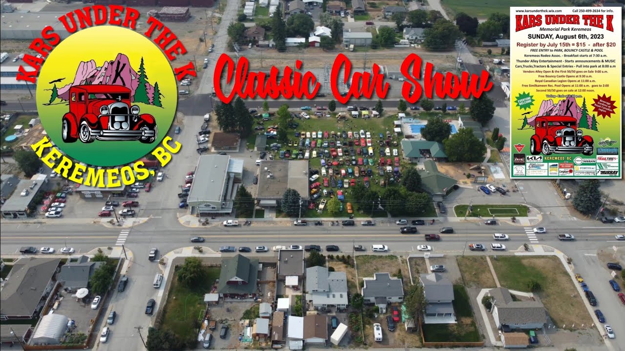 KARS UNDER THE "K" KEREMEOS BC CLASSIC CAR SHOW - YouTube