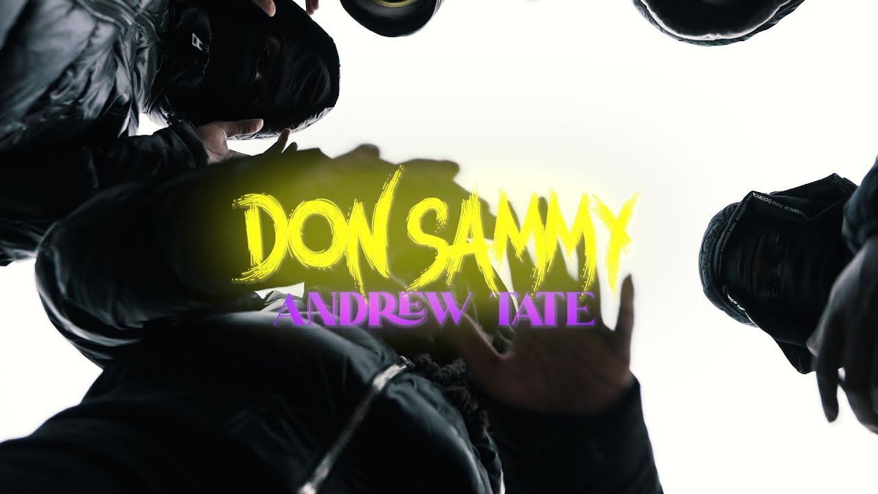 Don Sammy - Andrew Tate (Happy GG Day) - YouTube